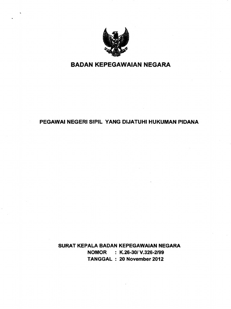 Surat Kepala BKN Nomor k.26-30 v.326!2!99 Pegawai Negeri Sipil Yang Dijatuhi Hukuman Pidana ...