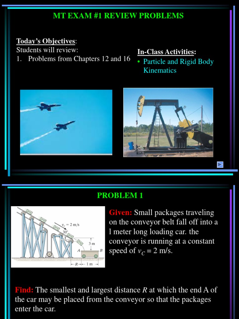 MT Exam #1 Review Problems: Today's Objectives: In-Class Activities ...