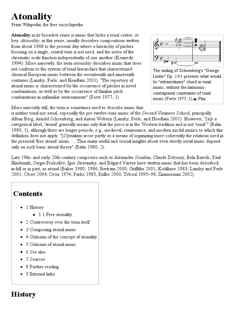 Atonality: Atonality in Its Broadest Sense Is Music That Lacks A Tonal ...