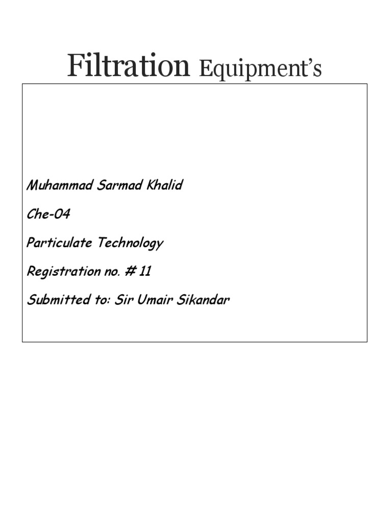 Filtration Equipment | PDF | Filtration | Chemical Engineering