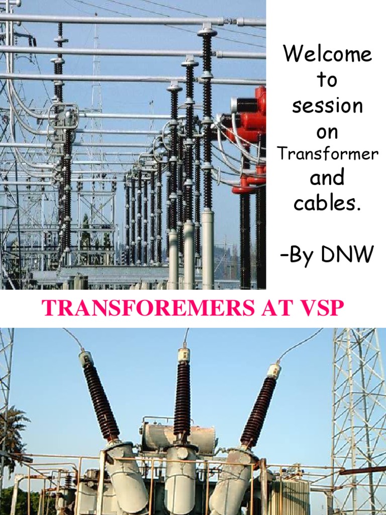 Transformers | Transformer | Insulator (Electricity)
