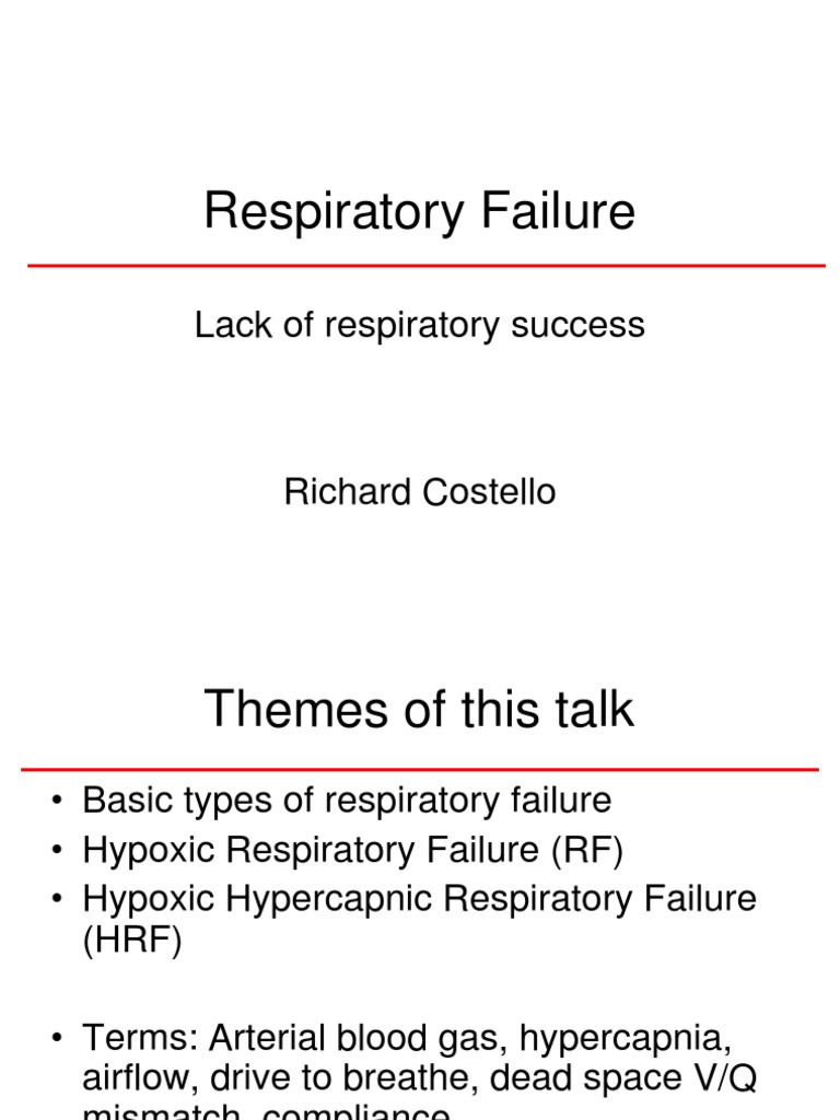 Respiratory Failure | PDF | Respiratory System | Hypoxia (Medical)