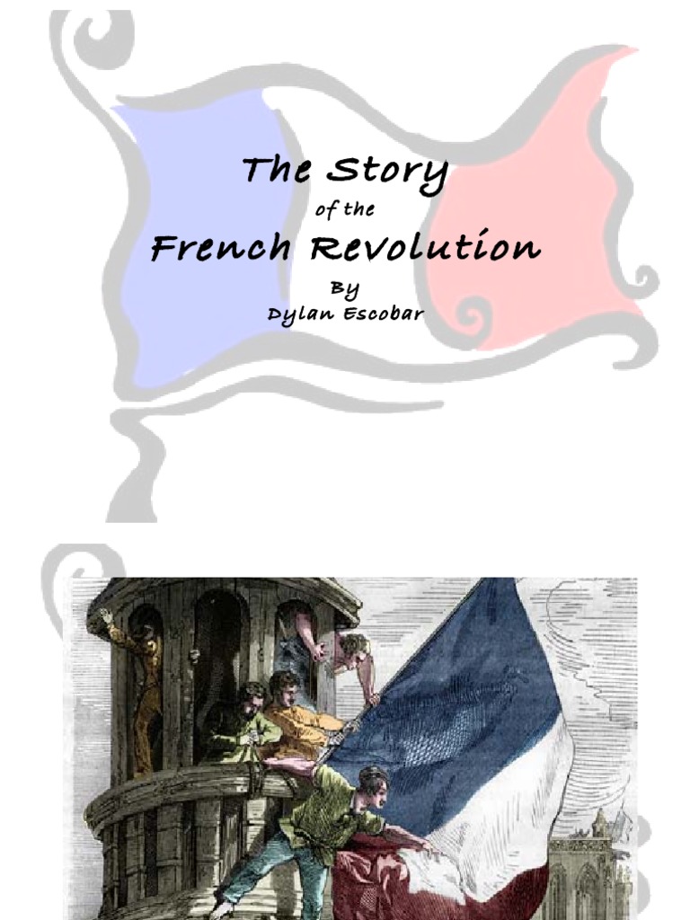 Dylan Escobar - French Revolution Storybook With Bubbles 2 | PDF ...