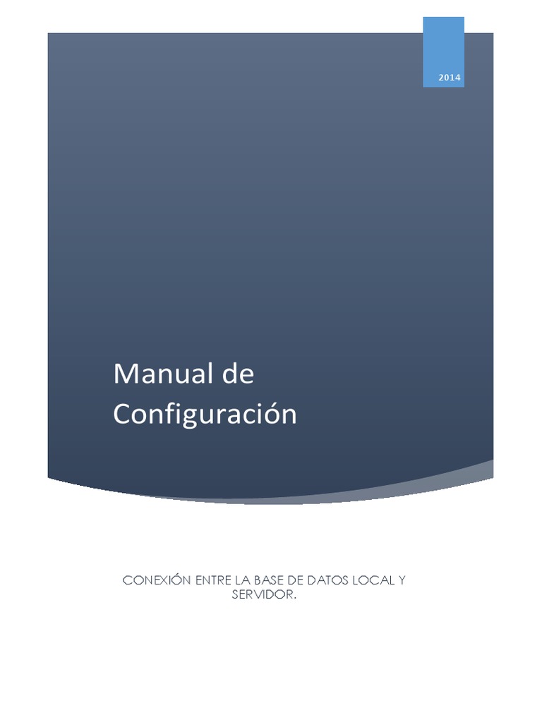 Manual de Conexión Entre La Base de Datos y Un Servidor SQL Server | PDF | Servidor SQL de ...