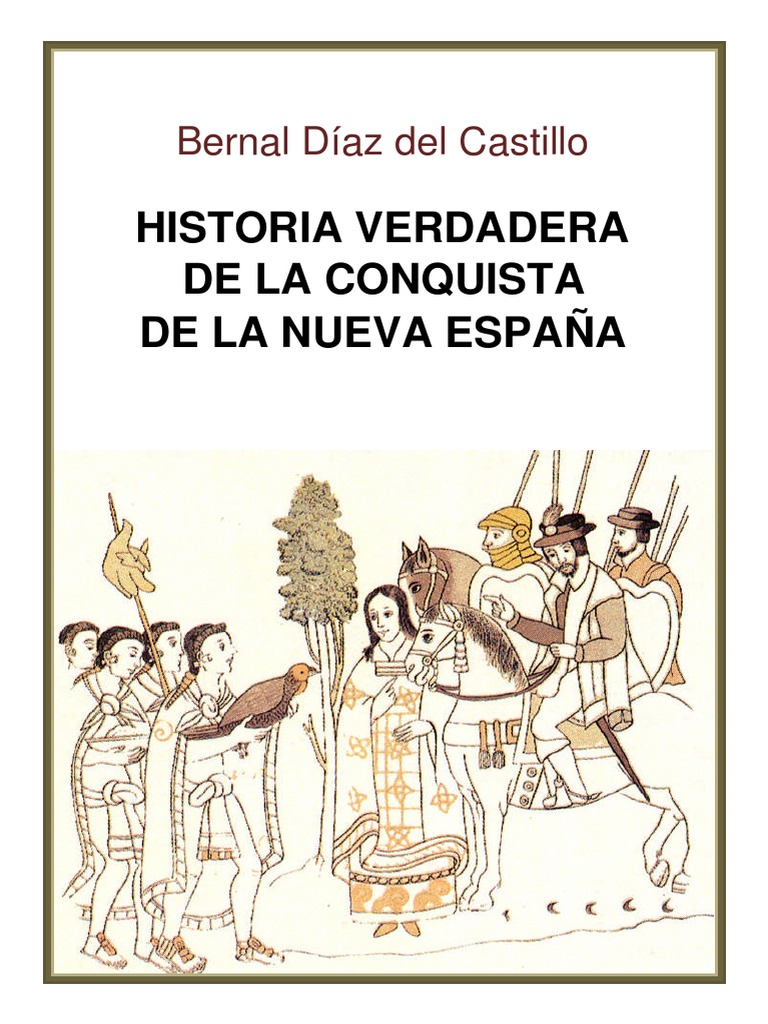 Historia Verdadera de La Nueva Espana | PDF | Colonización española de ...