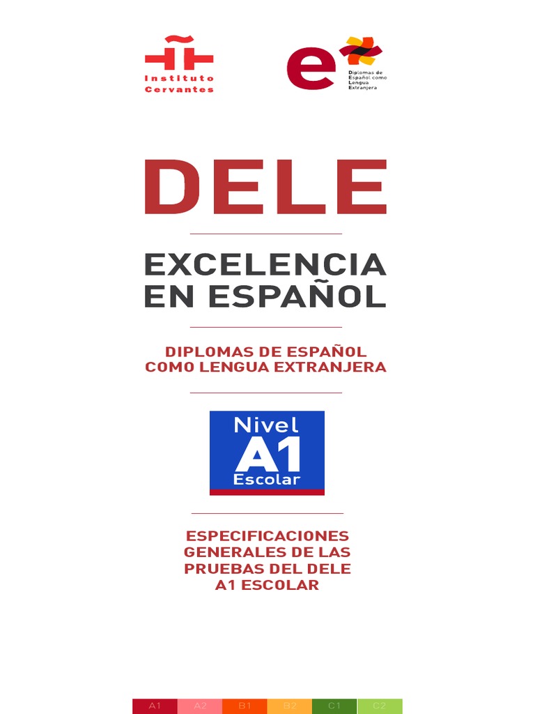 DELE A1 Escolar Especificaciones Generales | Información | Lectura (proceso)