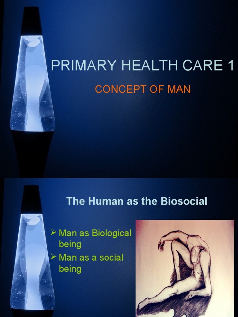 Primary Health Care 1: Concept of Man | PDF | Self Actualization | Human