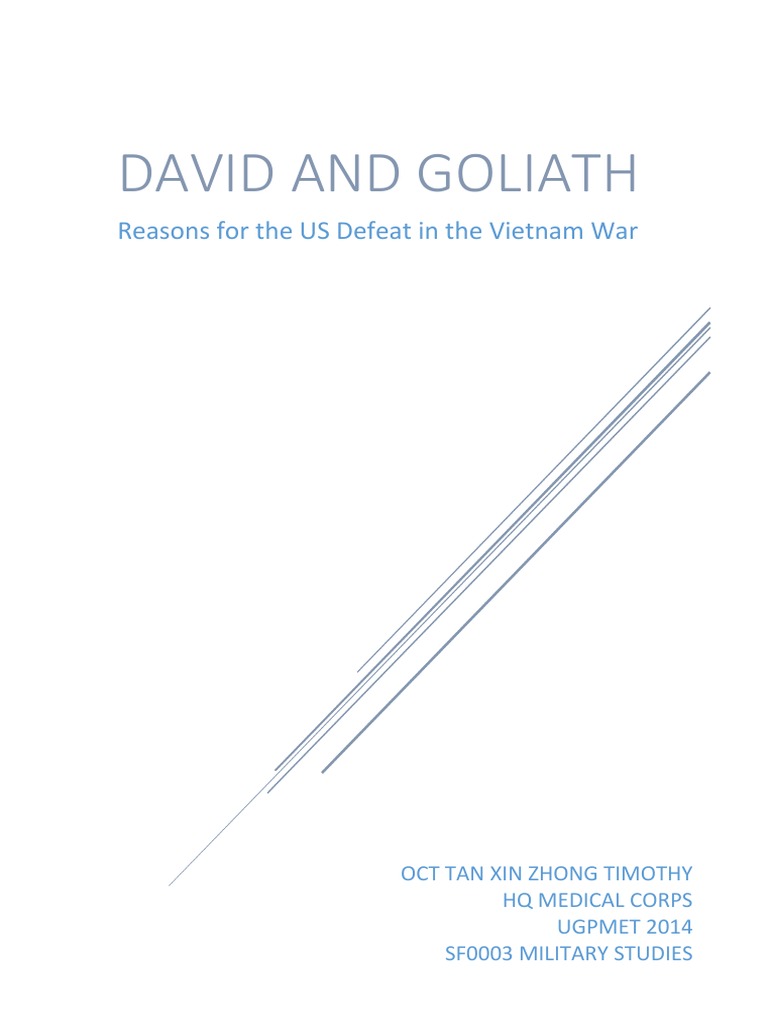 David and Goliath - Reasons For The US Defeat in The Vietnam War ...