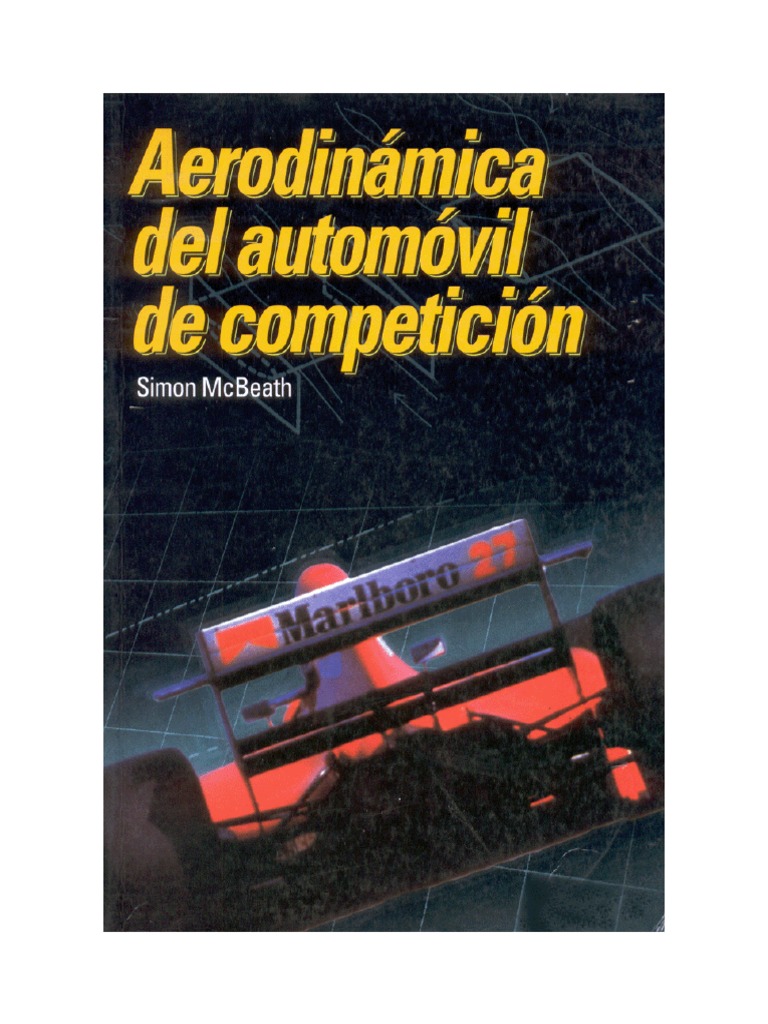 Aerodinámica Del Automóvil de Competición (Simon McBeath) | PDF ...