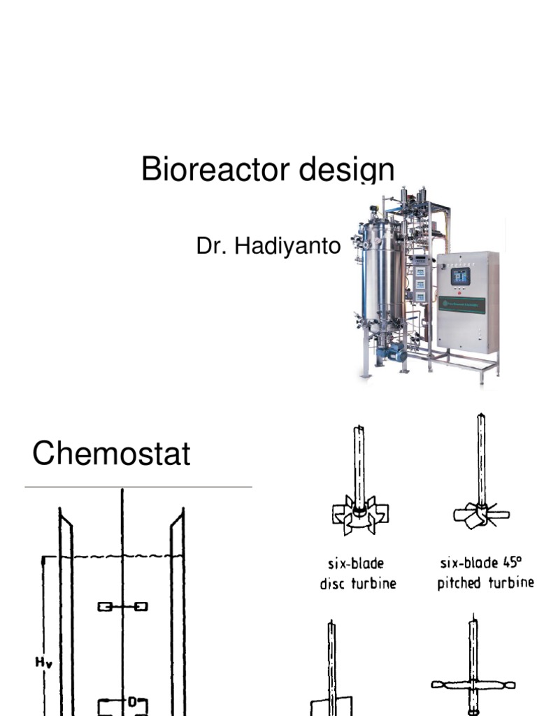 Bioreactor Design | PDF | Chemical Reactor | Substrate (Chemistry)