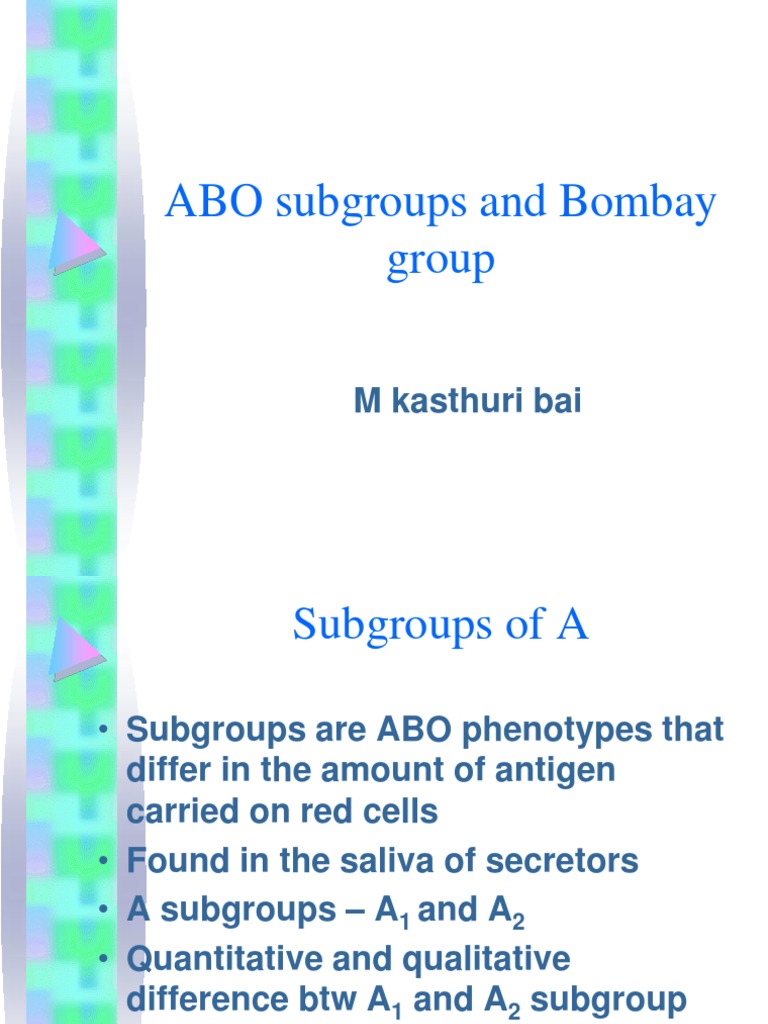 ABO Subgroups and Bombay Group | PDF | Biology | Genetics