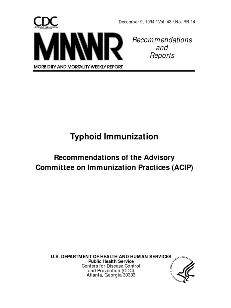 Typhoid Immunization: Recommendations of The Advisory Committee On ...