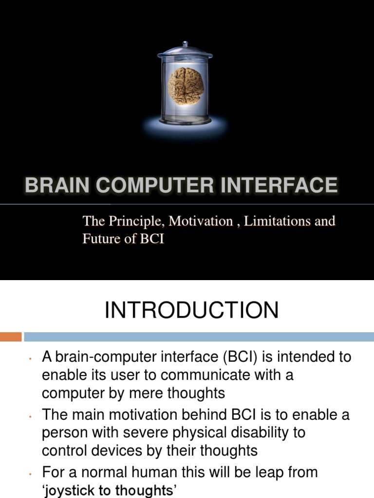 The Principle, Motivation, Limitations and Future of BCI | Download ...