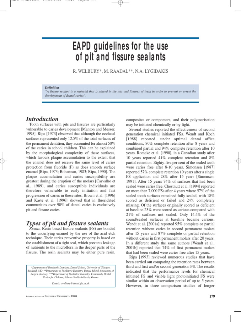 EAPD Guidelines For The Use of Pit and Fissure Sealants: R. Welbury, M ...