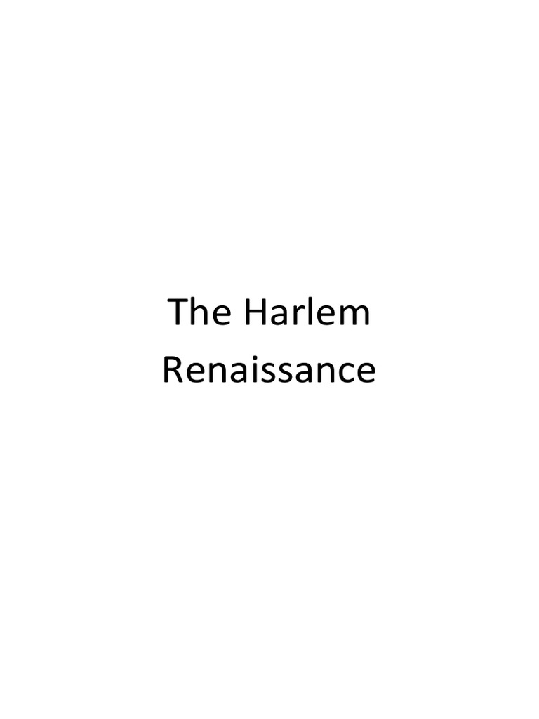 The Harlem Renaissance | PDF | Harlem Renaissance | Critical Theory