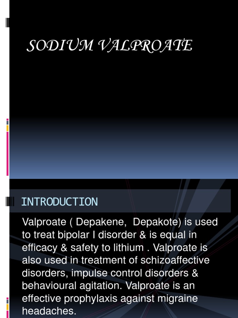 Sodium Valproate | PDF | Clinical Medicine | Medicine