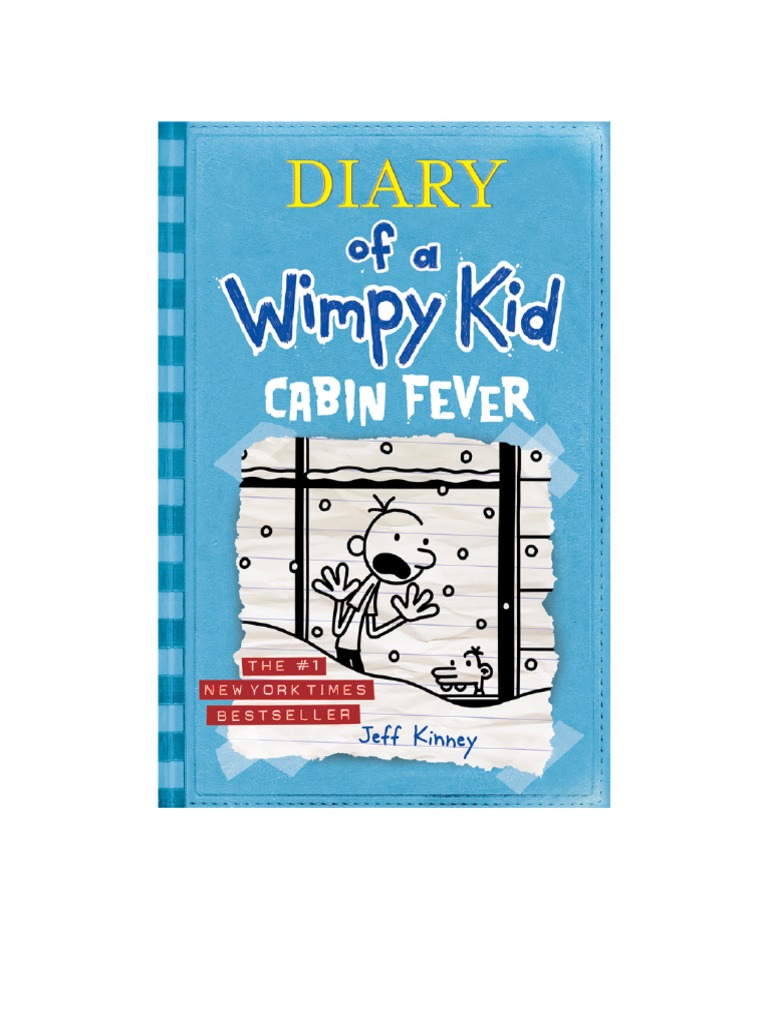 Diary of A Wimpy Kid - Cabin Fever | PDF