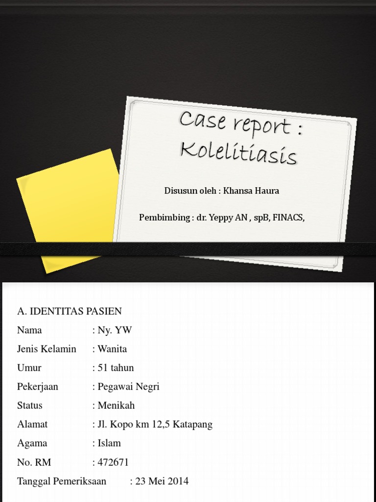 Laporan Kasus Kolelitiasis | PDF