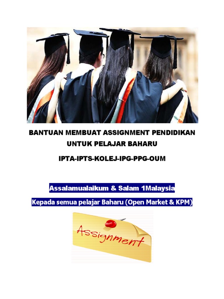 Bantuan Membuat Assignment Pendidikan Untuk Pelajar Baharu Ipta-Ipts ...