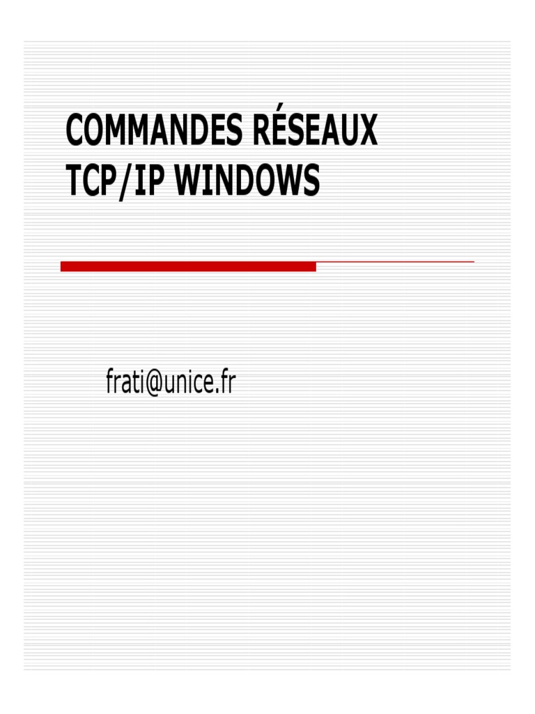 50-Commandes Reseaux Tcp-Ip Pour Windows | PDF | Protocole de transfer de fichier | Système de ...