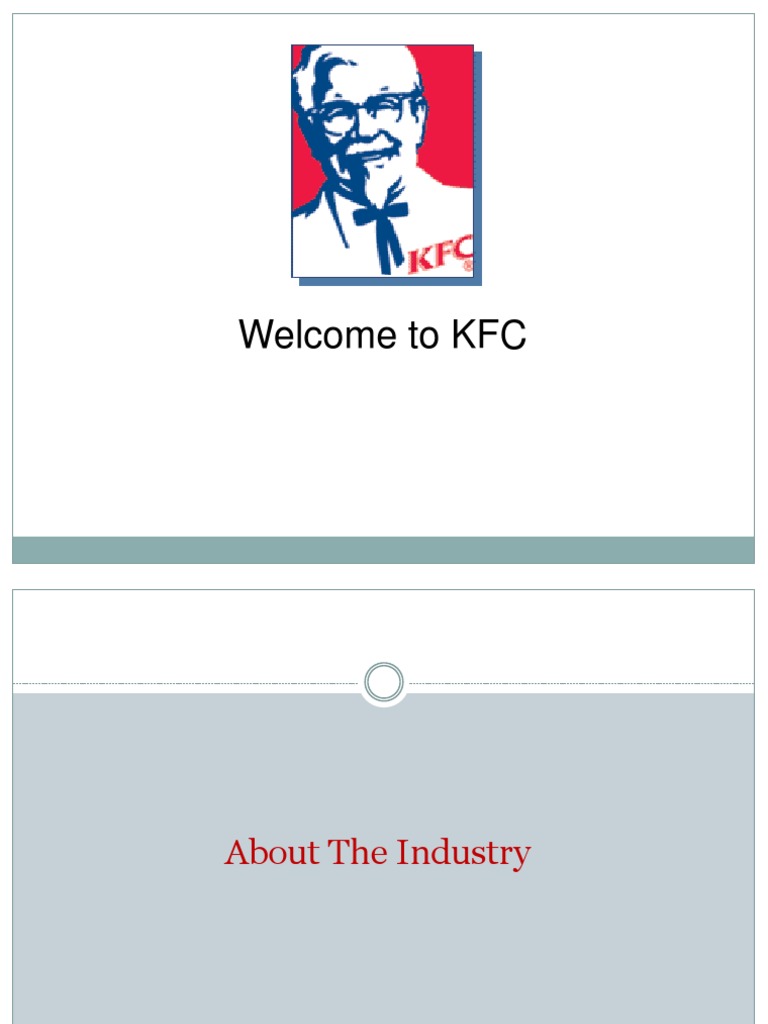 KFC Fast Food Industry Overview | PDF | Fast Food Restaurants | Food ...