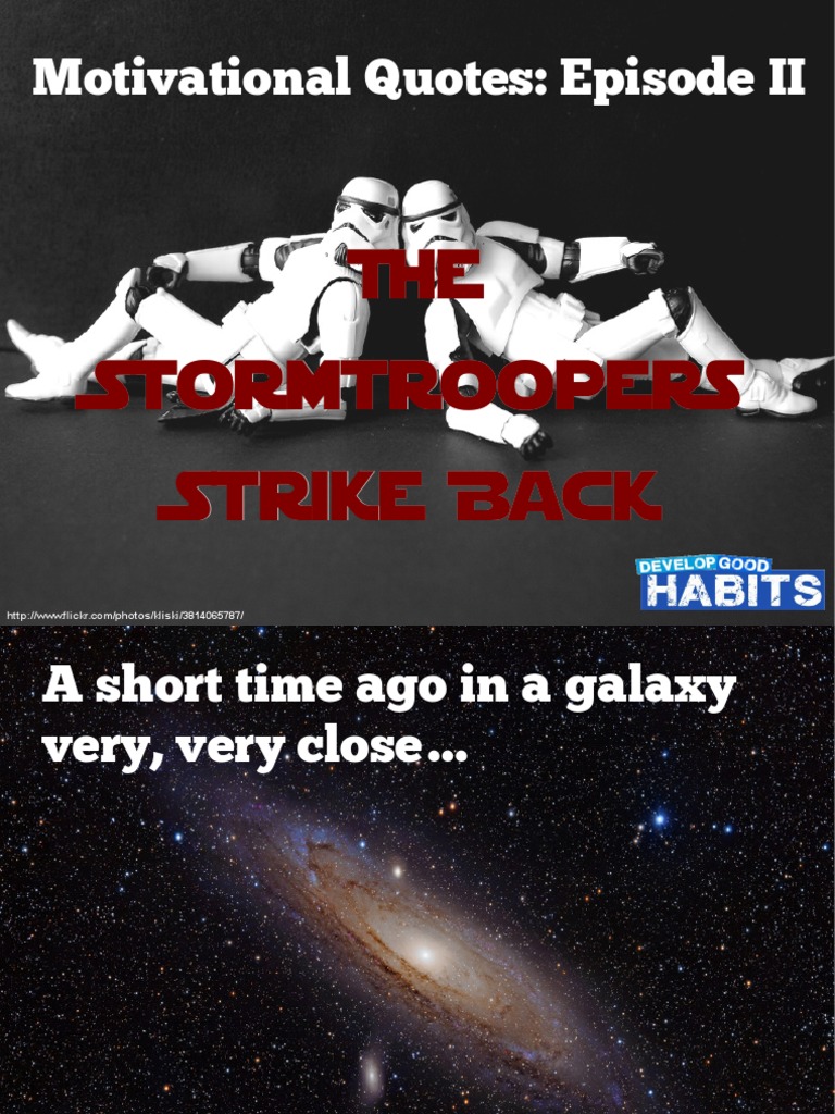 Motivational Quotes: Episode II: The Stormtroopers Strike Back | PDF