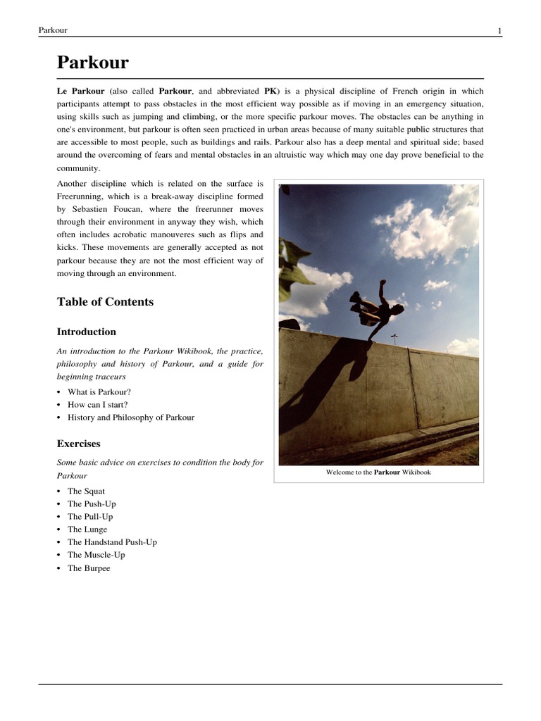 Parkour: Le Parkour (Also Called Parkour, and Abbreviated PK) Is A Physical Discipline of French ...