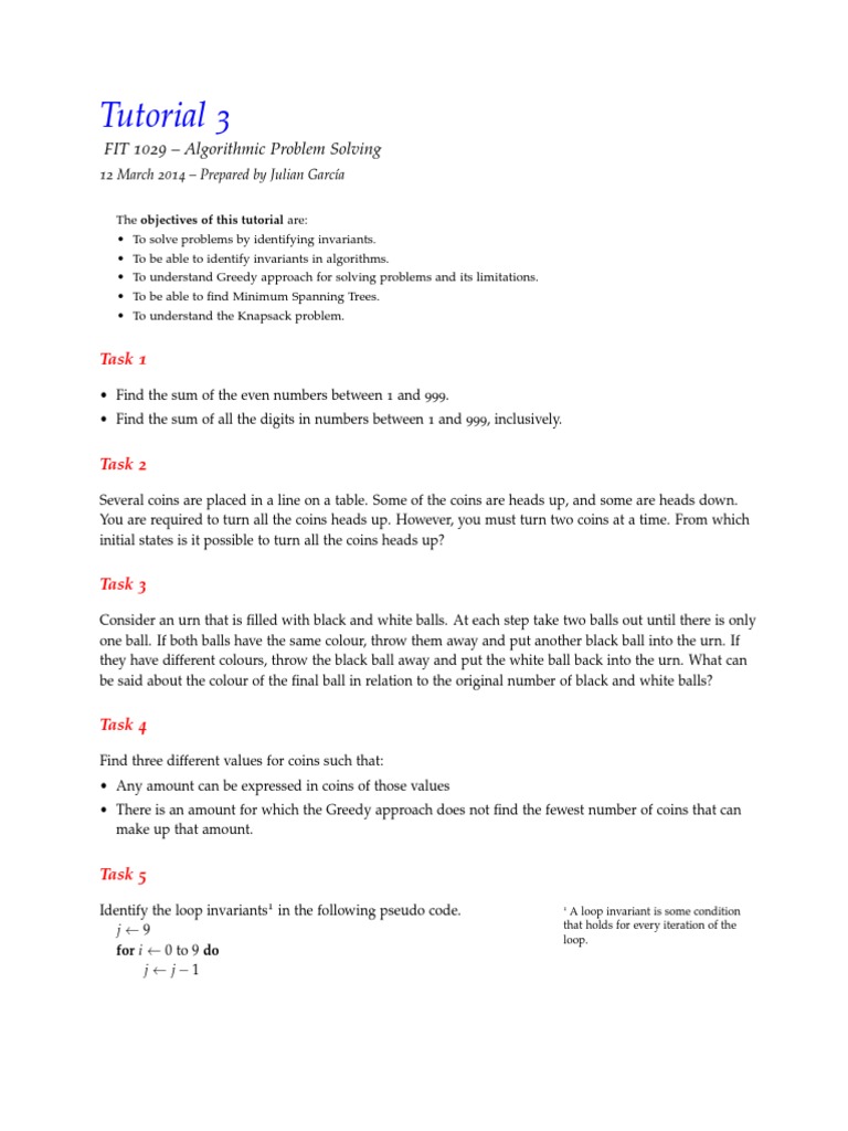 Tutorial 3 - Solving Problems by Identifying Invariants, Greedy Algorithms, Minimum Spanning ...