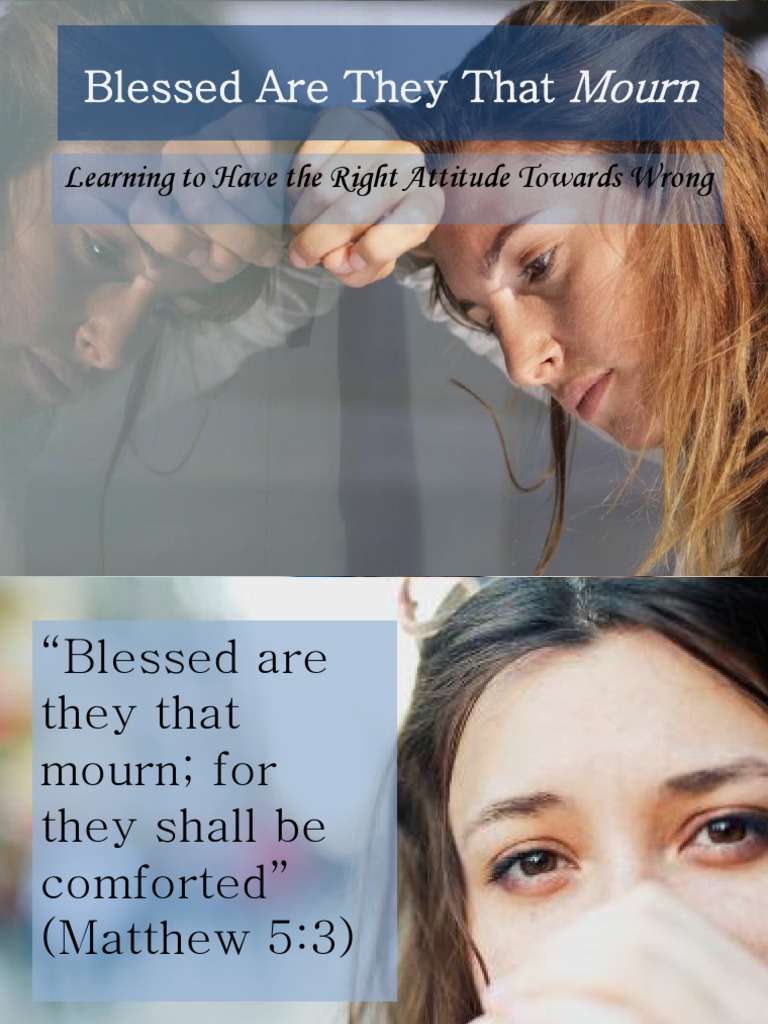 Blessed Are They That Mourn | PDF | Beatitudes | Sin