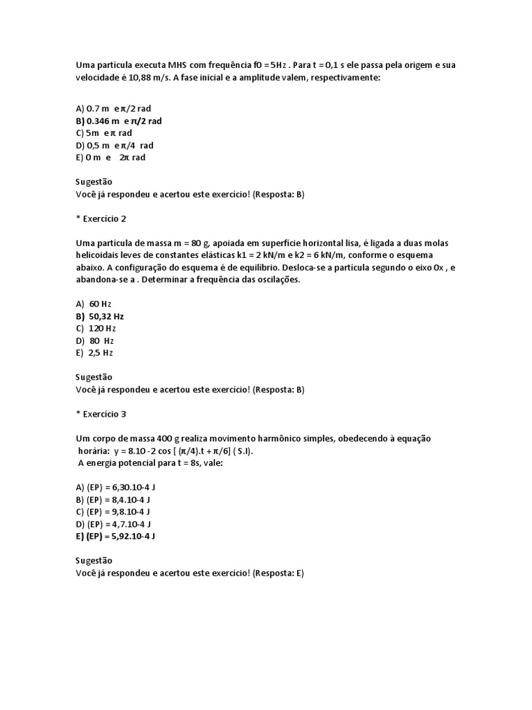 Uma Partícula Executa MHS Com Frequência f0 | PDF | Indutor | Física