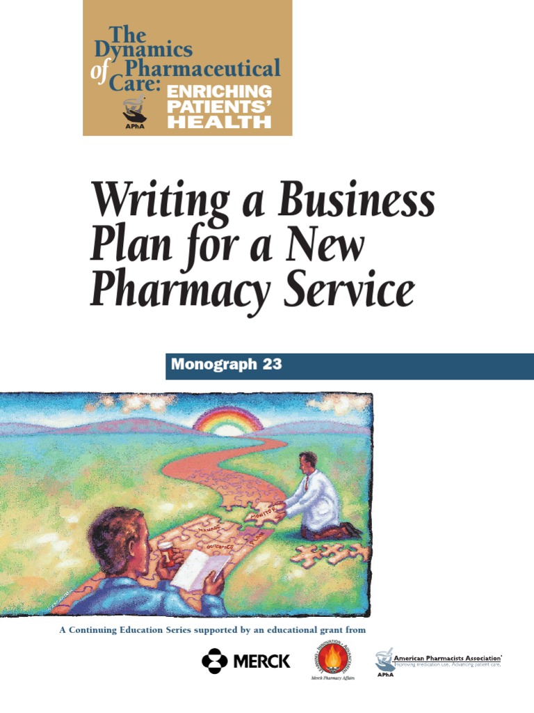 Writing A Business Plan For A New Pharmacy Service: The Dynamics ...