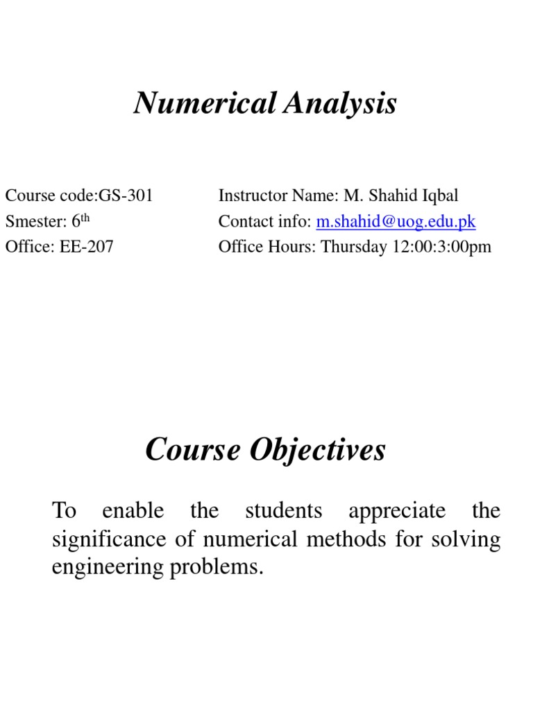 Introduction to Numerical Analysis: An Overview of Floating Point Representation, Precision ...