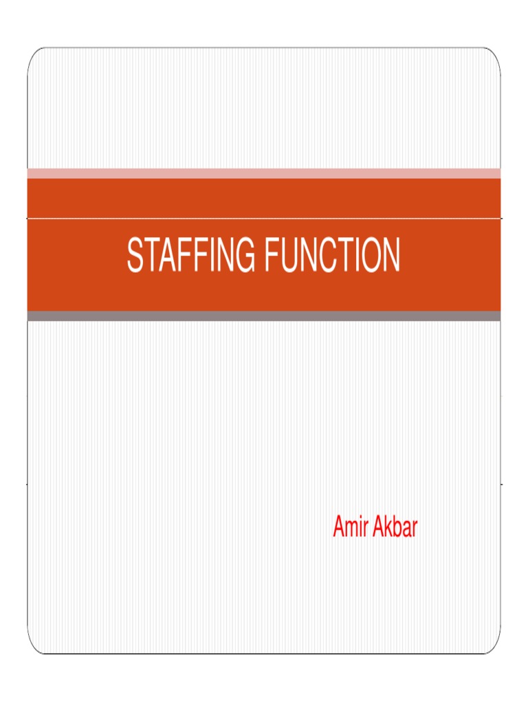 Chapter 2 Staffing Function | PDF | Human Resource Management | Motivation