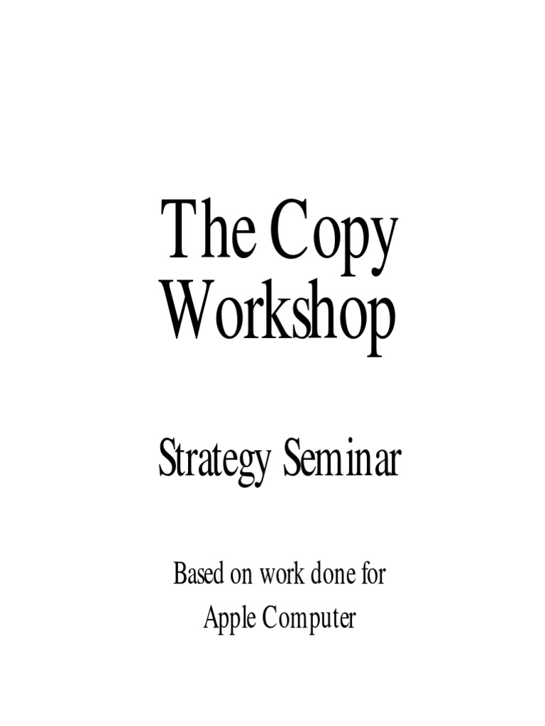 The Copy Workshop: Strategy Seminar | PDF | Marketing | Advertising
