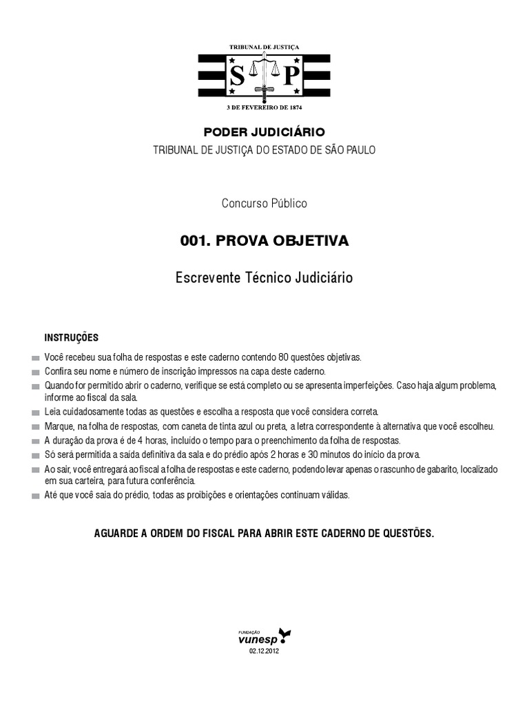 Vunesp 2012 TJ SP Escrevente Tecnico Judiciario Prova Versao 1 Prova ... Vunesp 2012 TJ SP Escrevente Tecnico Judiciario Prova Versao 1 Prova ...