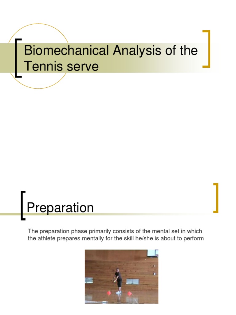 Biomechanical Analysis of The Tennis Serve | PDF | Anatomical Terms Of ...