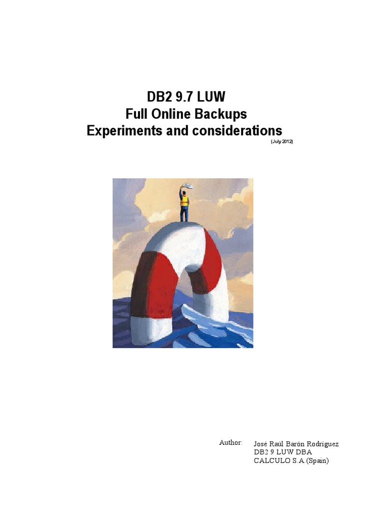 DB2 9.7 LUW Full Online Backups - Experiments and Considerations | PDF ...