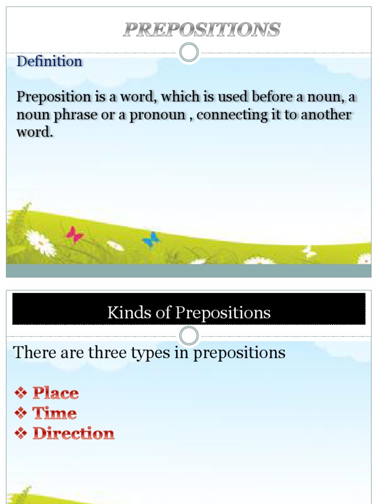 Preposition Is A Word, Which Is Used Before A Noun, A Noun Phrase or A ...