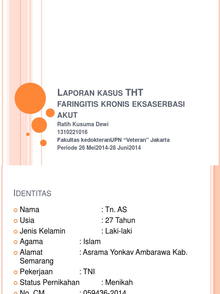 FARINGITIS KRONIS DAN ABSES RETROFARING | PDF