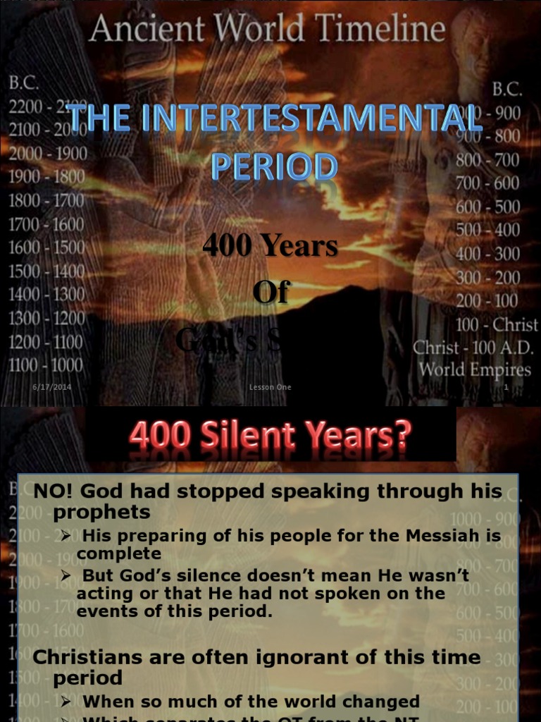 The Changing World Between the Testaments: An Overview of the 400 Year ...