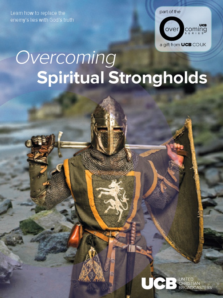 Overcoming Spiritual Strongholds | Spirituality | Jesus