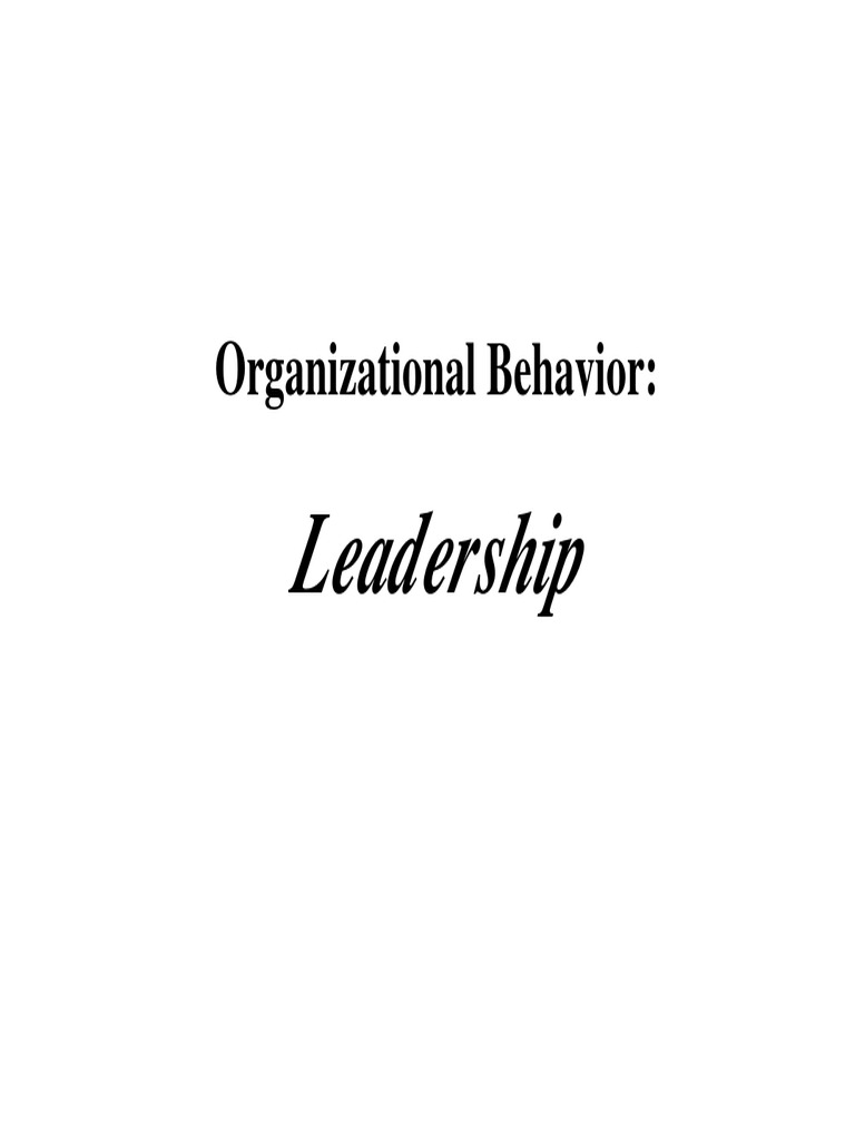 Organizational Behavior:: Leadership Leadership | PDF | Political ...