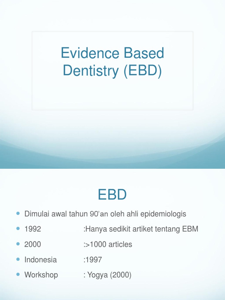 EBD | PDF | Dentistry | Evidence Based Medicine