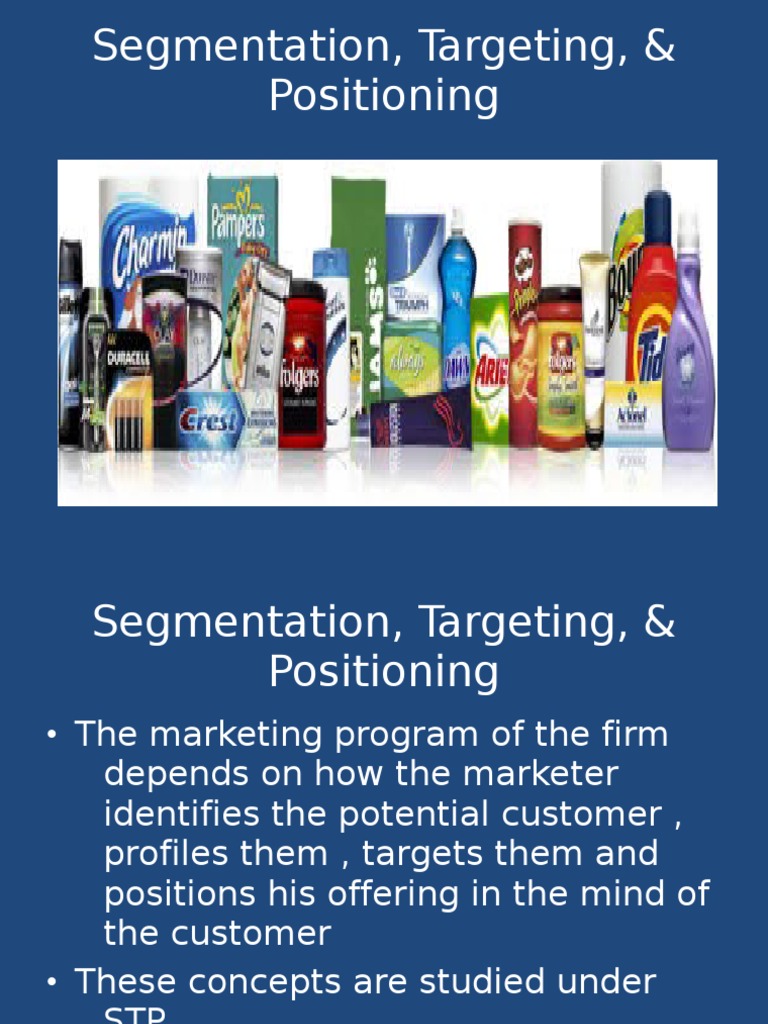 Segmentation, Targeting, & Positioning | PDF | Market Segmentation ...