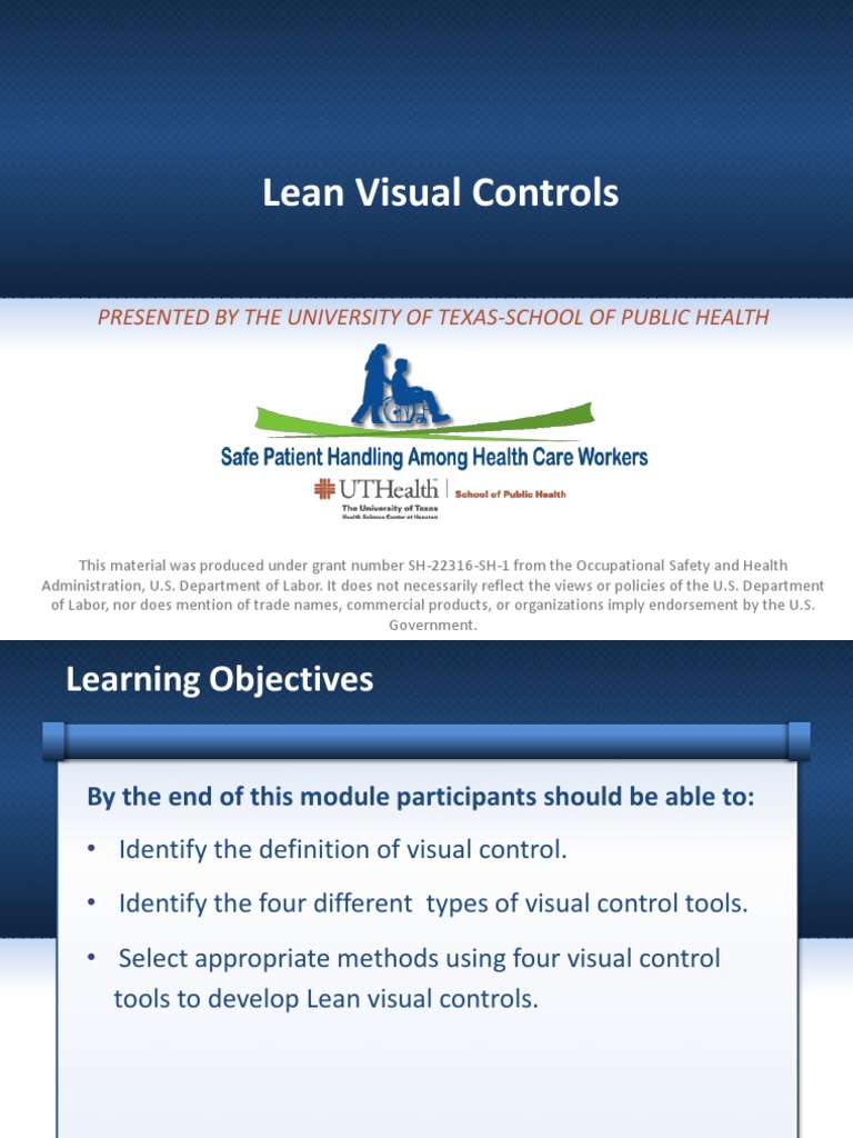 Lean Visual Controls: Presented by The University of Texas-School of ...