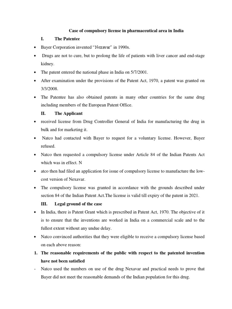 Case of Compulsory License in Pharmaceutical Area in India I. The ...