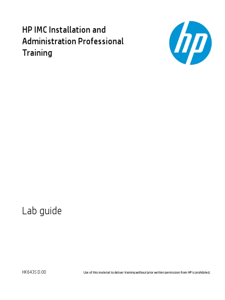 Lab Guide: HP IMC Installation and Administration Professional Training ...