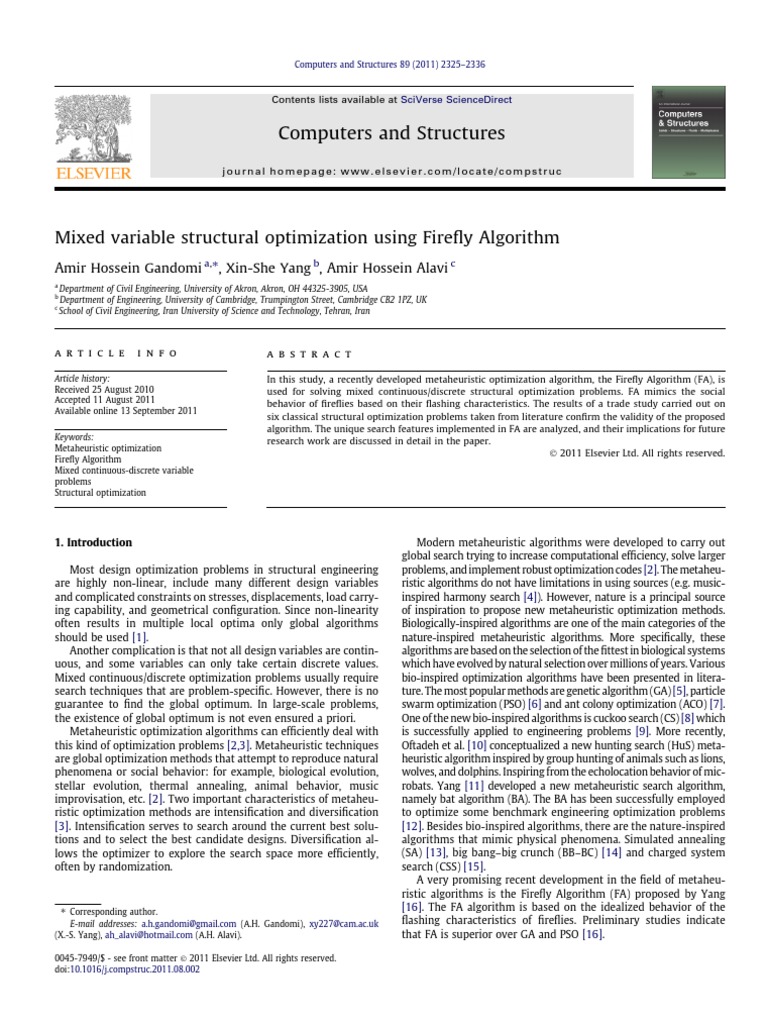 2011 Mixed Variable Structural Optimization Using Firefly Algorithm