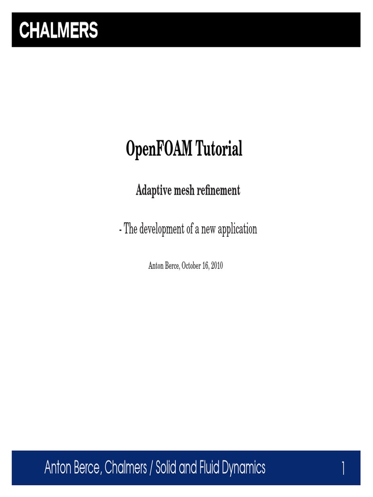 OpenFOAM Adaptive Mesh Refinement Tutorial | PDF | Software Engineering | Areas Of Computer Science