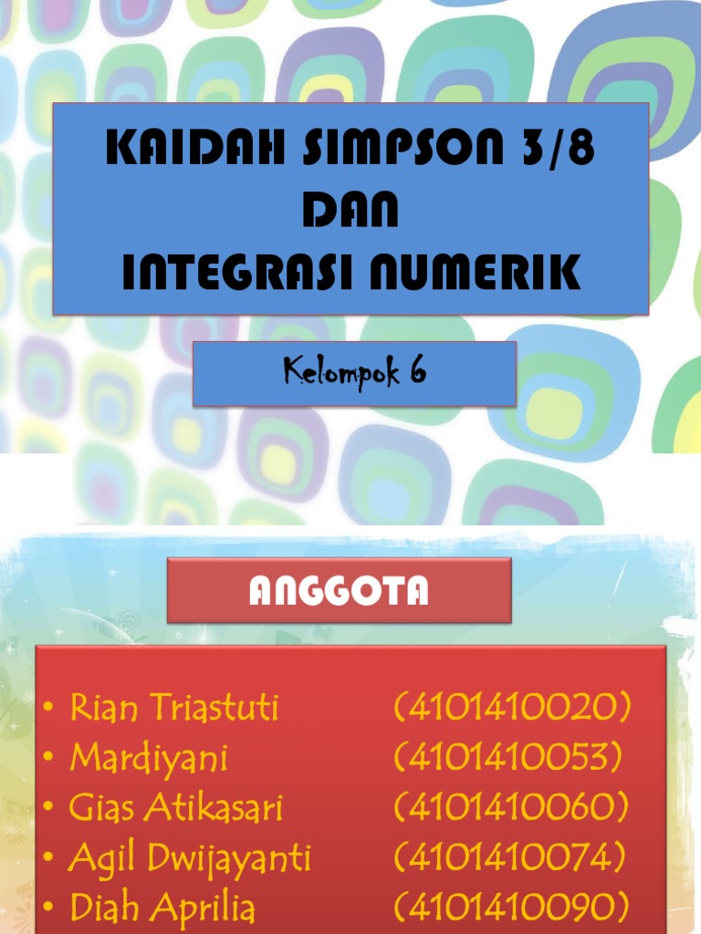 Kaidah Simpson Dan Integrasi Numerik Kel 6 | PDF